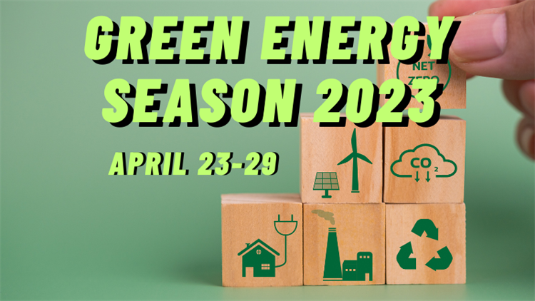 Green Energy Season 2023 (April 23-29) | GlobalSpec